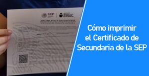 Cómo imprimir el certificado de secundaria de la SEP - Mexico Guia